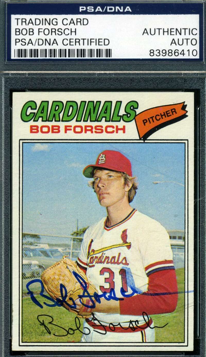 Bob Forsch 1977 Topps Hand Signed Psa/dna Original Authentic Autograph ...