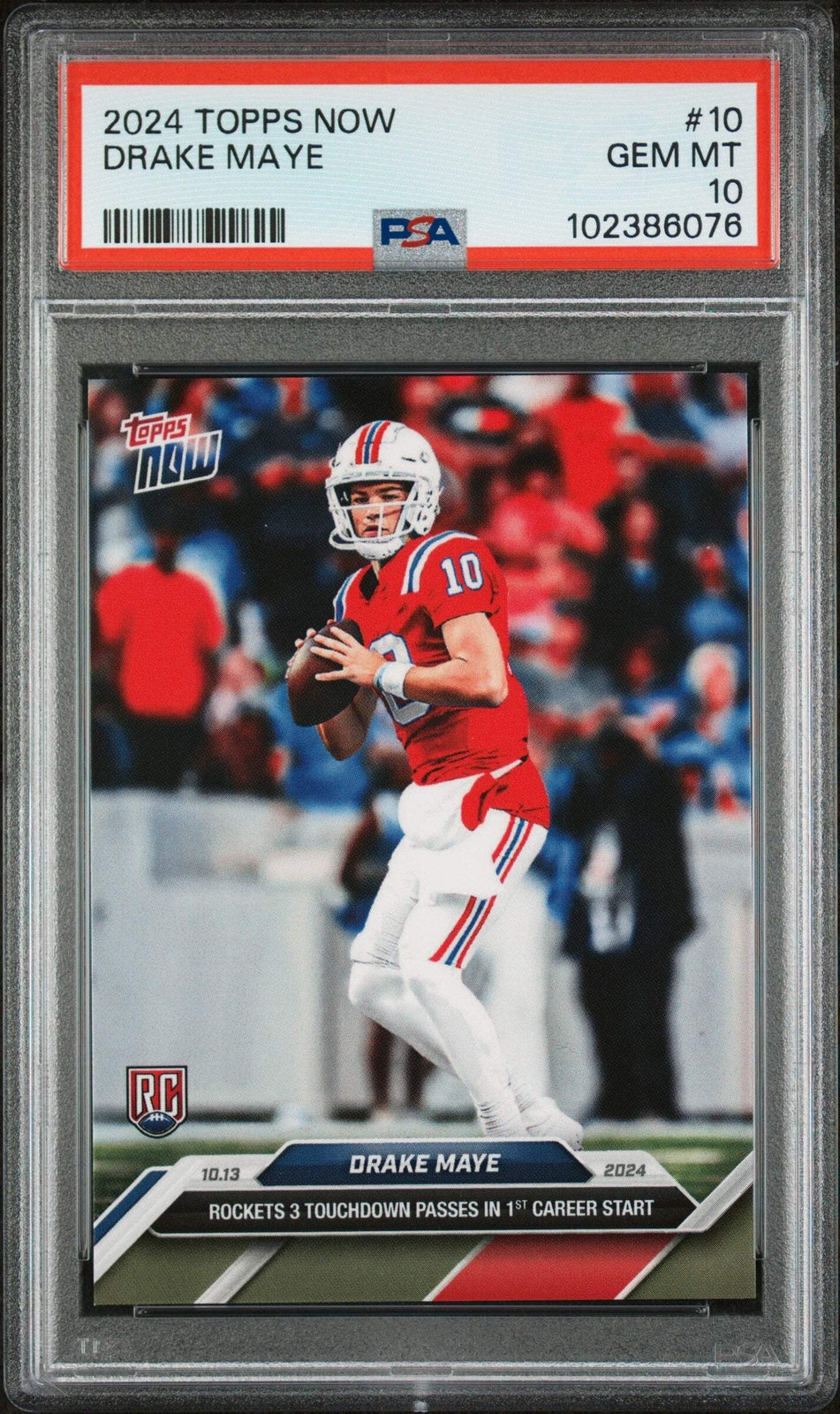 Graded 2024 Topps Now Drake Maye #10 Rockets 3 Touchdown Passes in 1st ...